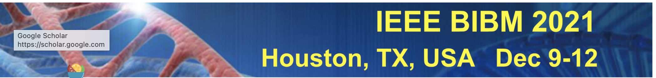 IEEE BIBM 2021 休斯顿, TX, USA -- 12.9-12.12-生物信息学湖南省重点实验室