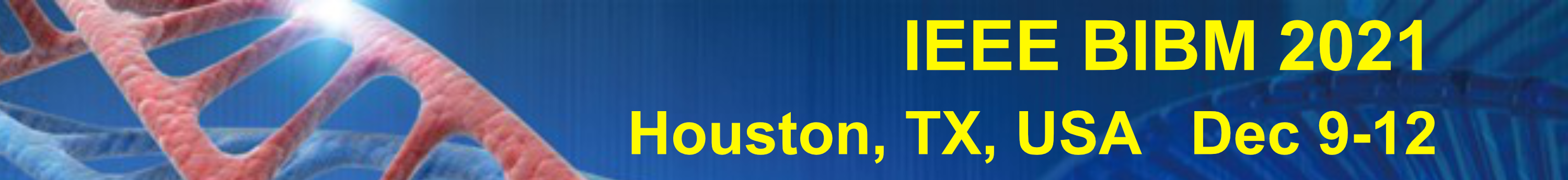 IEEE BIBM2021-----会议日期： 2021年12月9-12日-生物信息学湖南省重点实验室